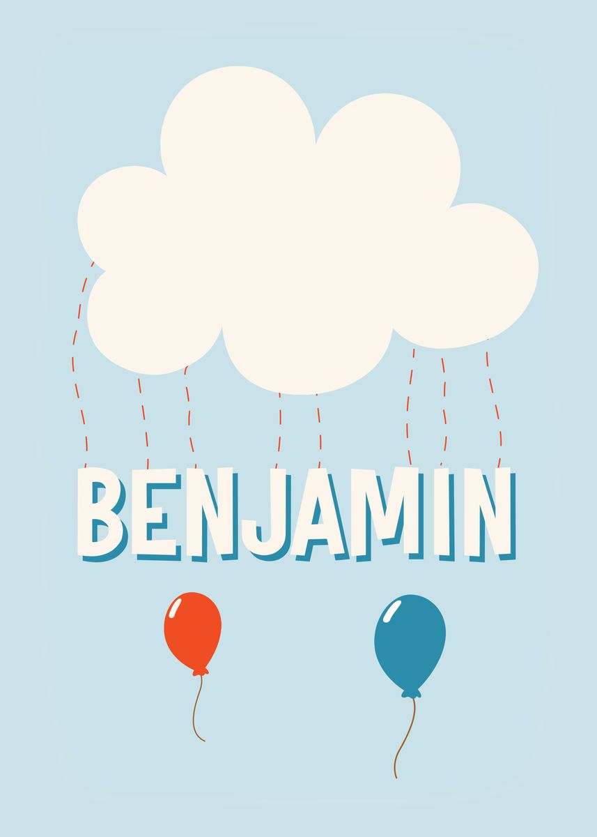 'Benjamin Baby Name Gift' Poster, picture, metal print, paint by Held ...