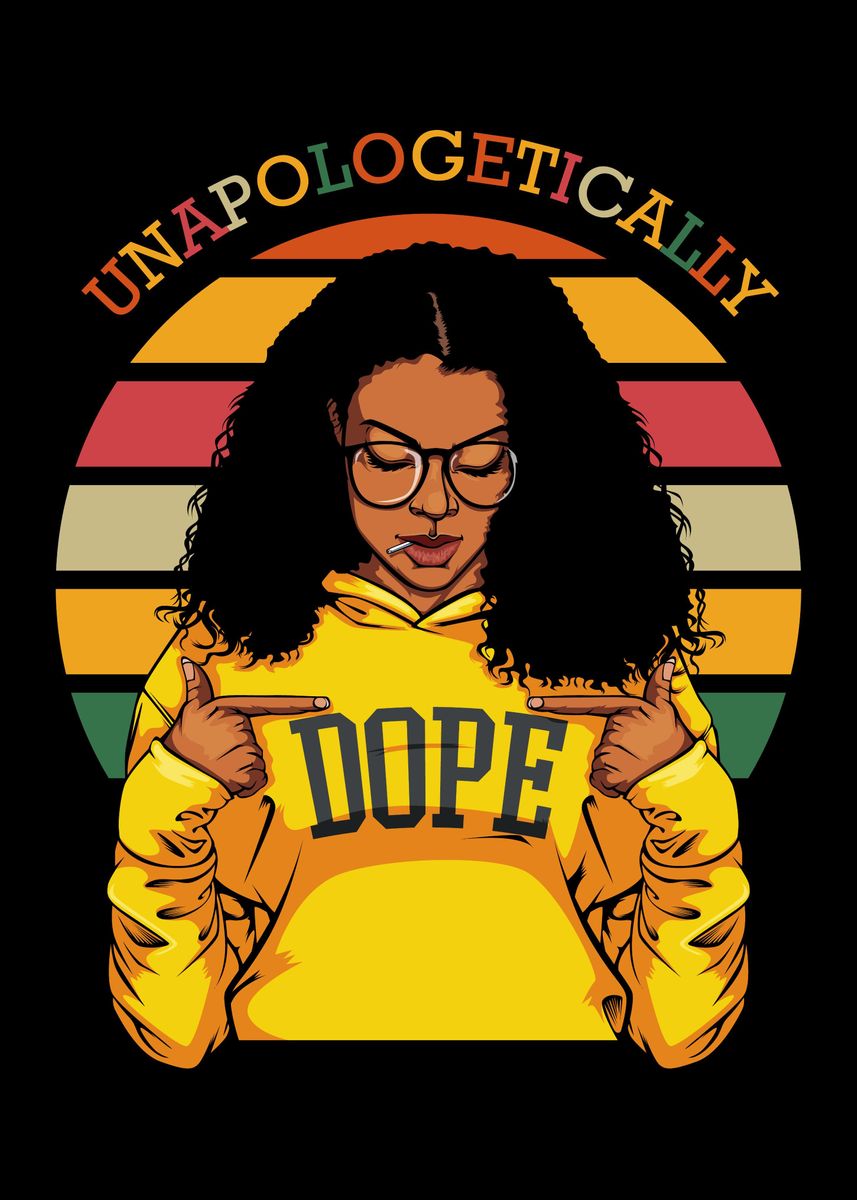 'Unapologetically Black' Poster, picture, metal print, paint by ...