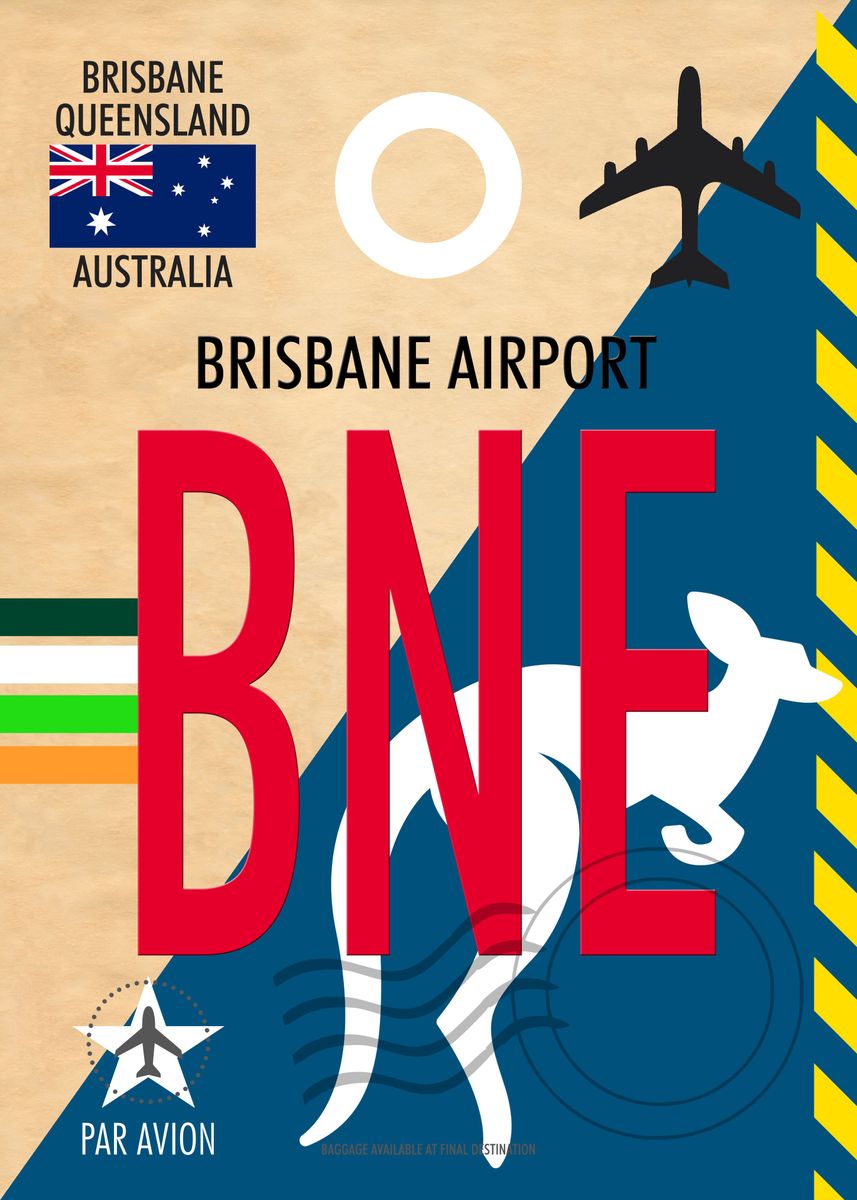 'BRISBANE AIRPORT CODE BNE' Poster, picture, metal print, paint by ...