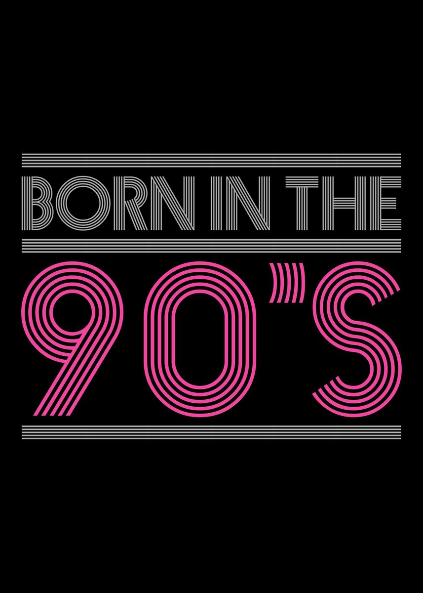 '90s 1990 Birthday' Poster by BLVCKPLATE | Displate