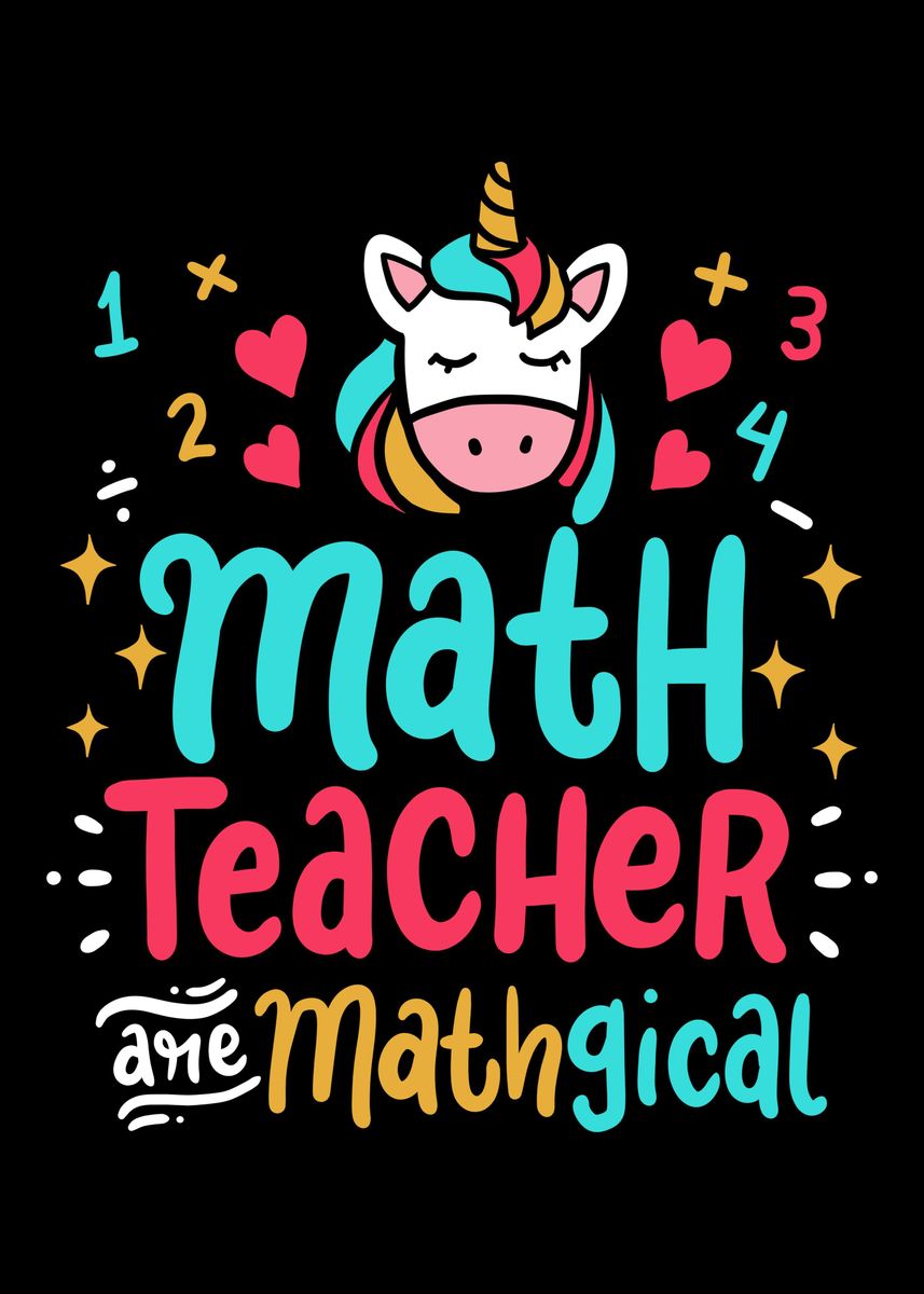 'Math Teacher' Poster, picture, metal print, paint by BLVCKPLATE | Displate
