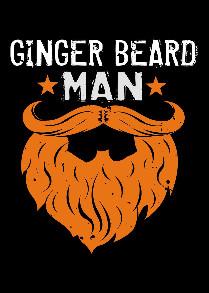 'Ginger Beard Man' Poster, picture, metal print, paint by Cooldruck ...
