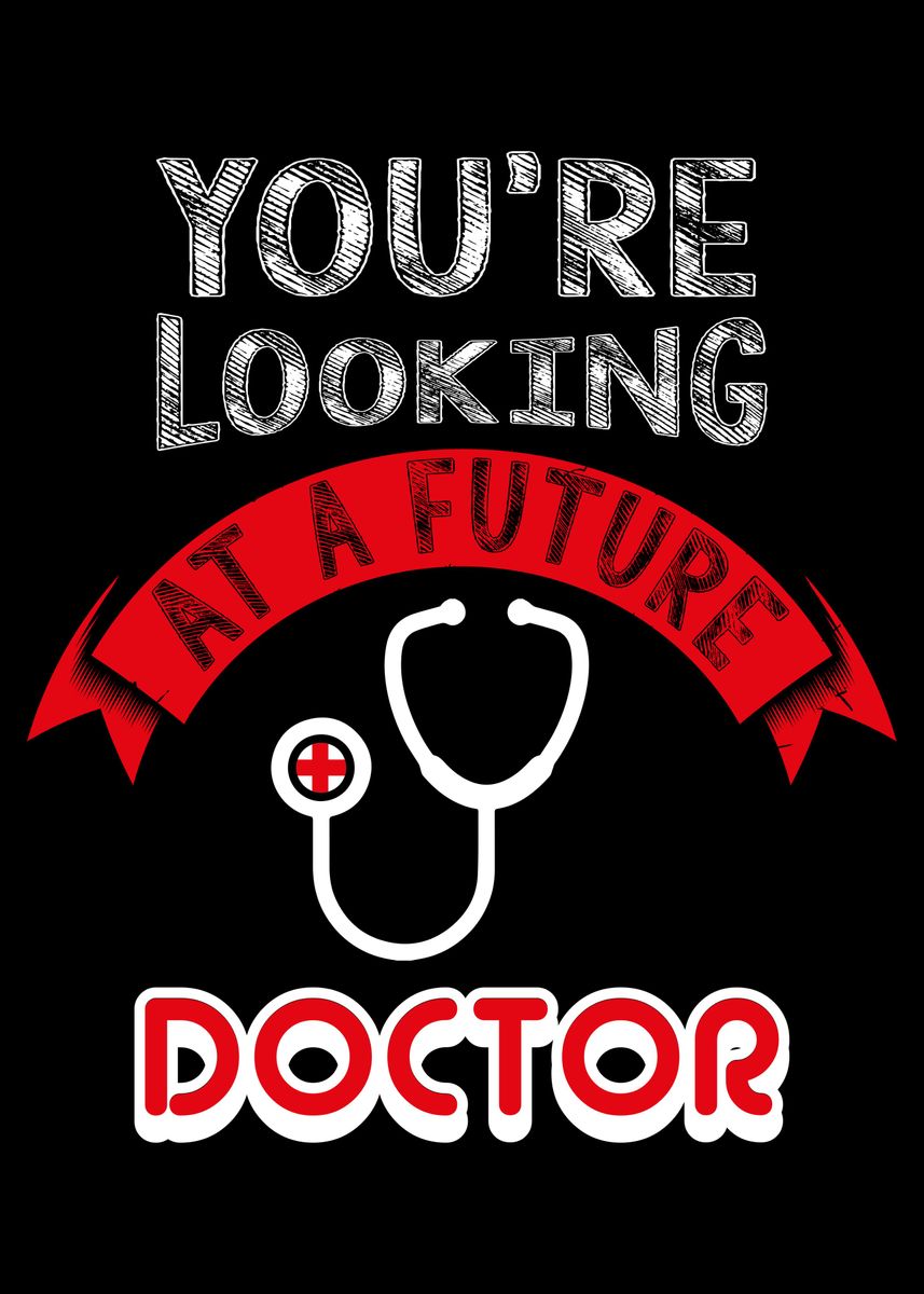 'Future Doctor' Poster by Andrea Guenther | Displate