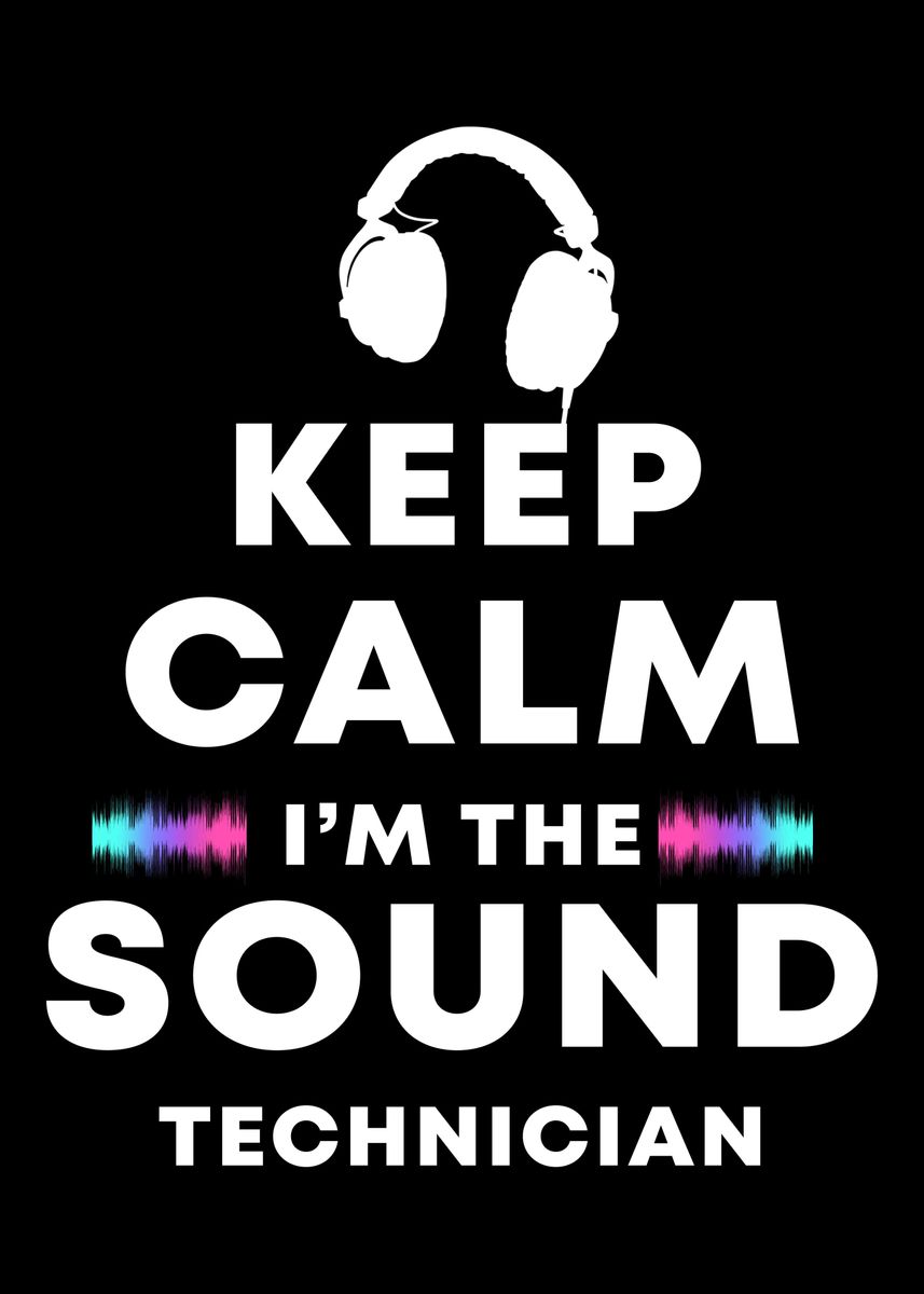'Sound Technician' Poster, picture, metal print, paint by Cooldruck ...