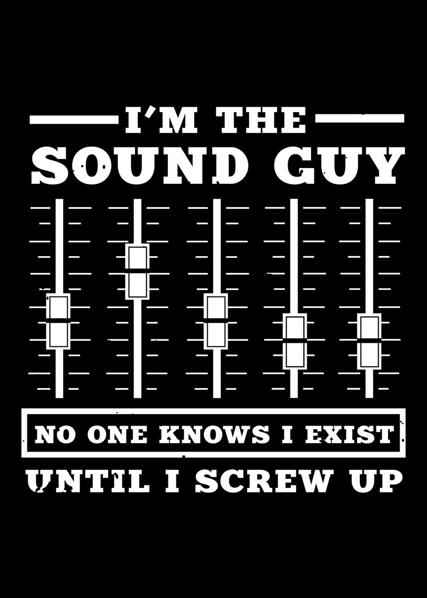 'The Sound Guy' Poster, picture, metal print, paint by Cooldruck | Displate