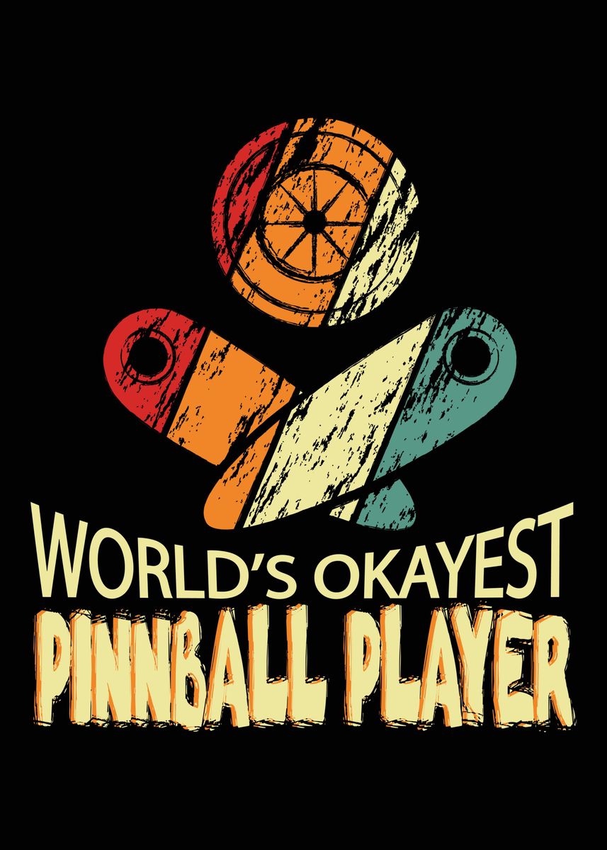 'Pinball Player Gift' Poster, picture, metal print, paint by ...