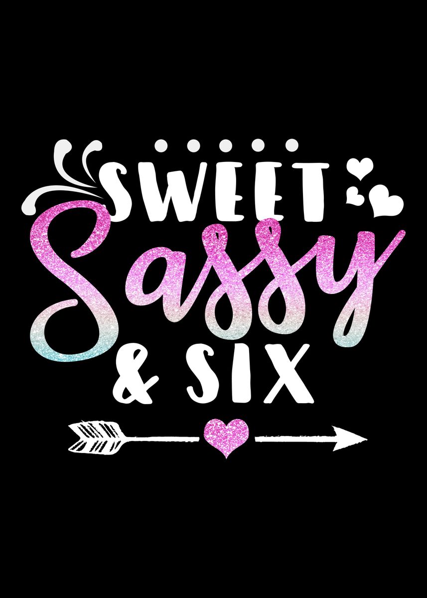 'Sweet Sassy 6' Poster, picture, metal print, paint by Cooldruck | Displate