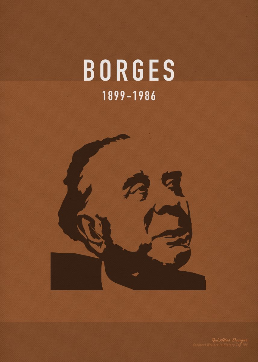 'Borges Author Art ' Poster by Design Turnpike | Displate