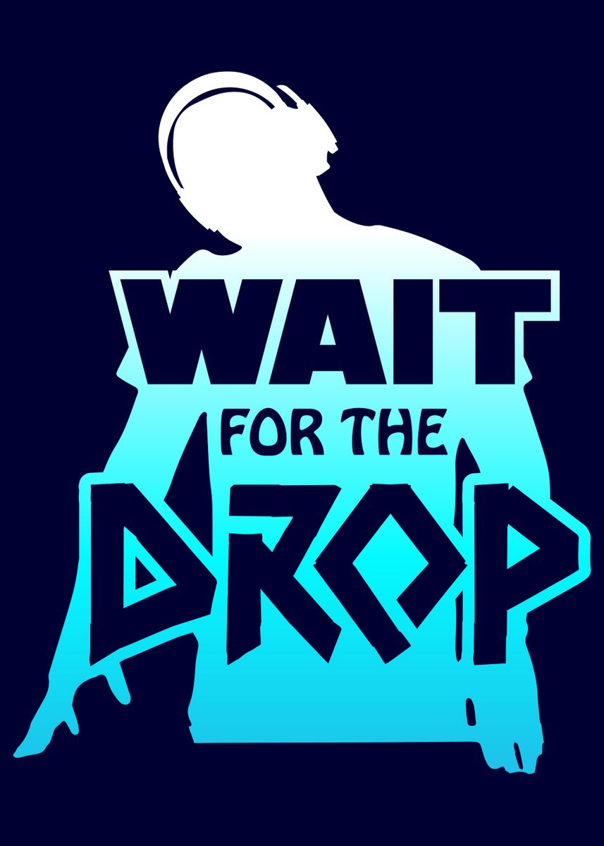 'DJ Beat Drop' Poster, picture, metal print, paint by ShirTom | Displate