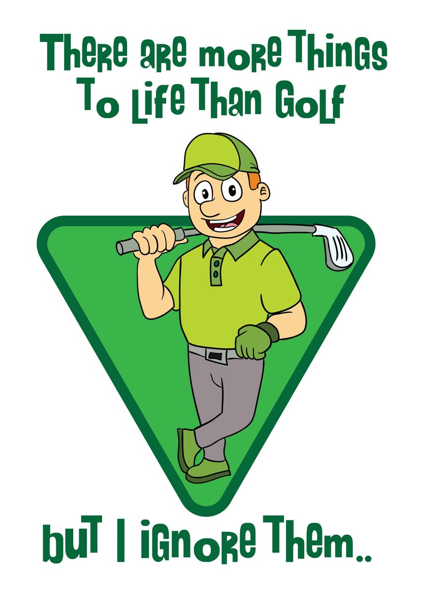 'Golf is life' Poster by TheSpezialBrand | Displate