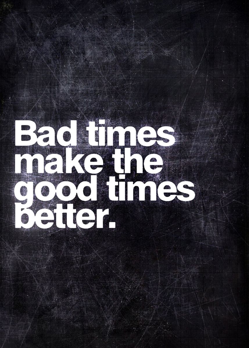 'BAD TIMES' Poster by MAXART DESIGN | Displate