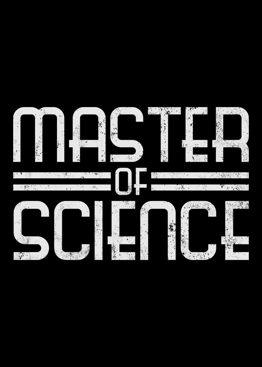 'Masters of Science Univer' Poster by BLVCKPLATE | Displate