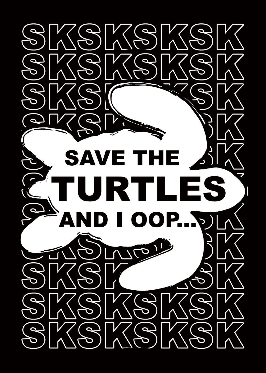 'Save the Turtles' Poster, picture, metal print, paint by Neon Moon ...