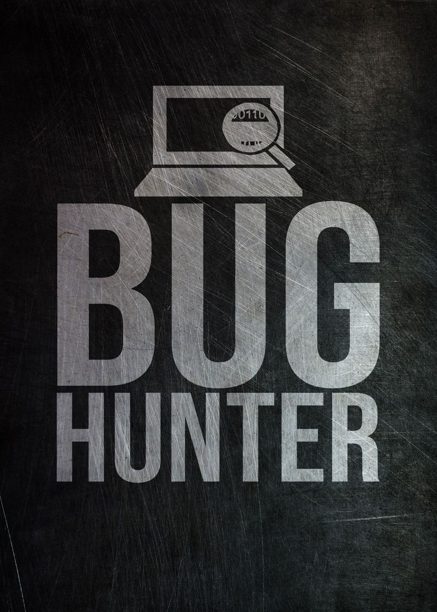 'Bug Hunter' Poster by PosterWorld | Displate