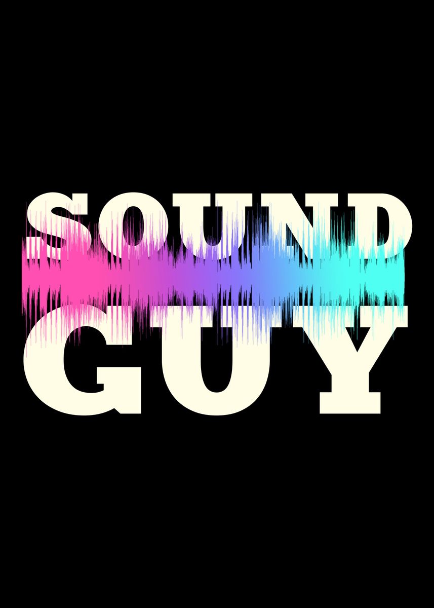 'Audio Sound Guy' Poster, picture, metal print, paint by Cooldruck ...