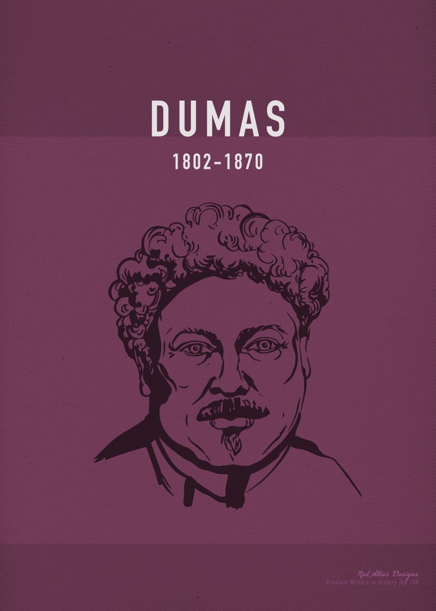 'Dumas Author Art ' Poster, picture, metal print, paint by Design ...
