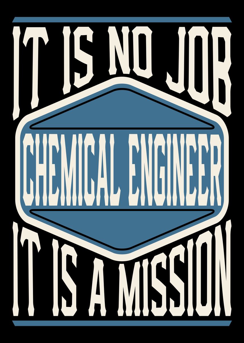 'Chemical Engineer Mission' Poster, picture, metal print, paint by Timo ...