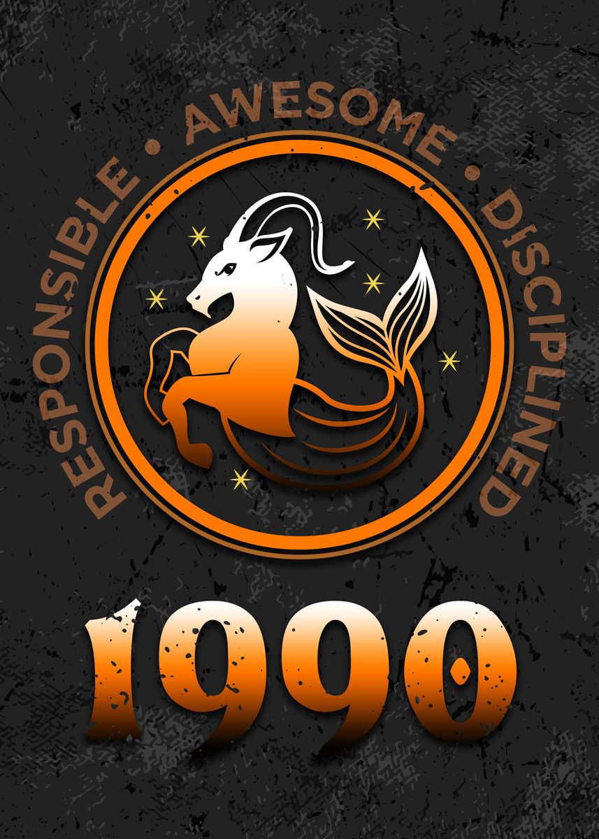 'Capricorn 1990 Birthday' Poster by Smiling Nerd | Displate