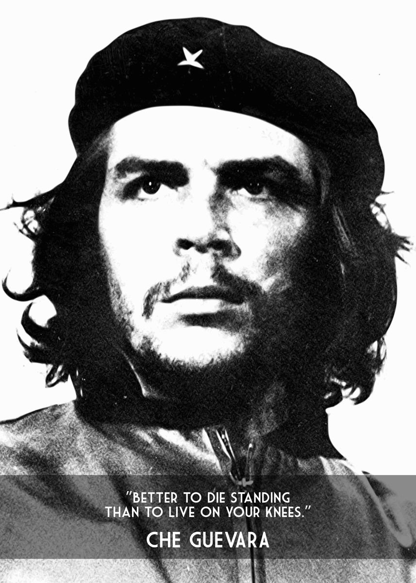 'CHE GUEVARA Die Standing' Poster, picture, metal print, paint by ...