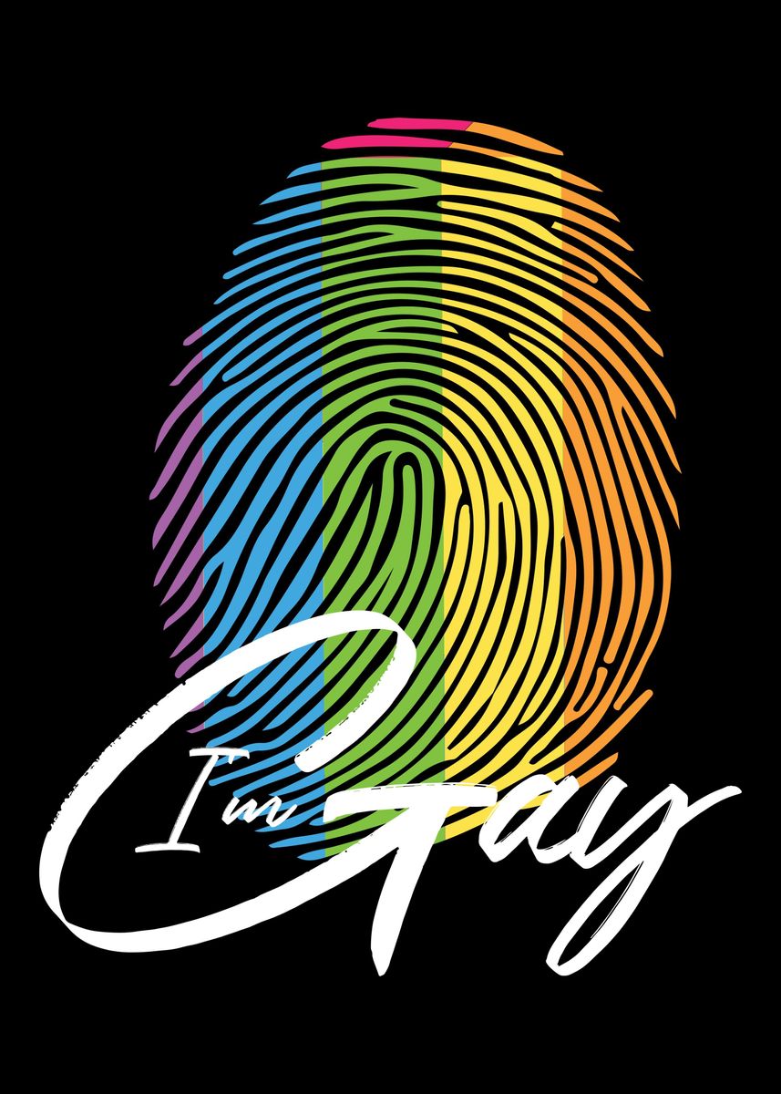 'I am gay' Poster, picture, metal print, paint by AaronBaron | Displate