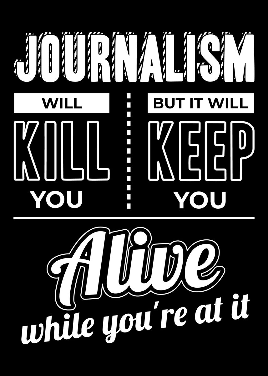 'Journalism' Poster, picture, metal print, paint by TheSpezialBrand ...