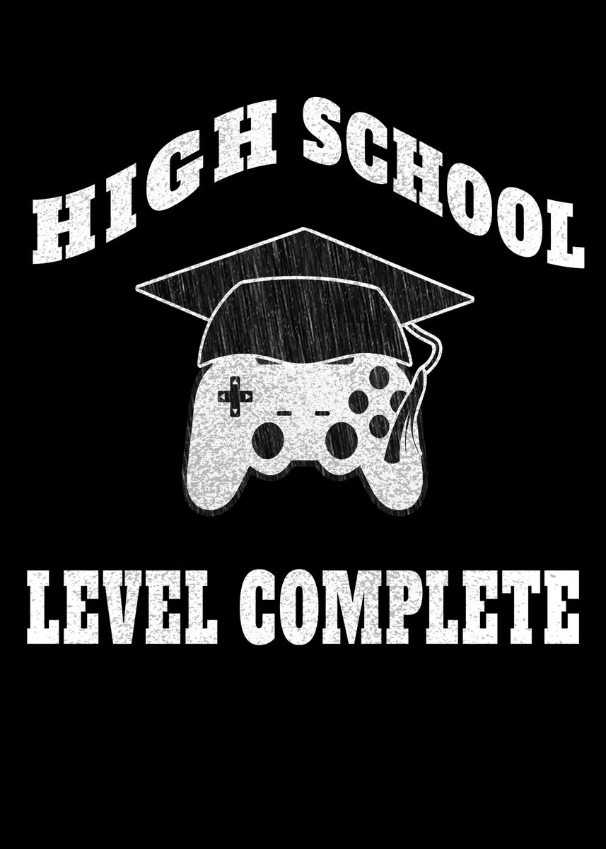 'High School Level' Poster, picture, metal print, paint by sytacdesign ...