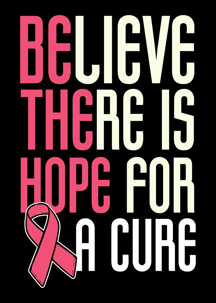 'Be The Hope Cancer Fighter' Poster, picture, metal print, paint by ...