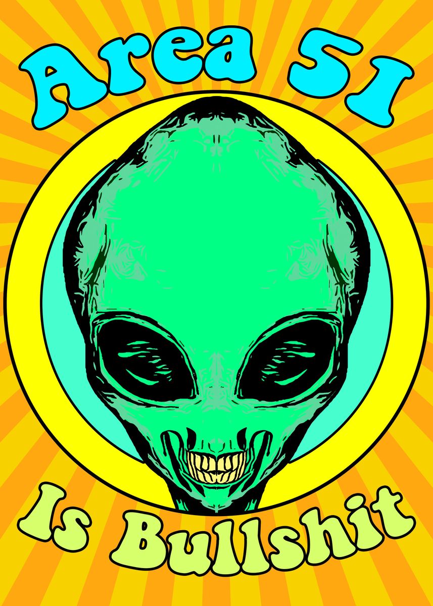'AREA51' Poster, picture, metal print, paint by theanomalius | Displate