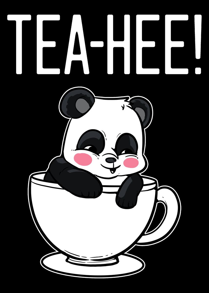 'TeaHee Tea Lover Gift' Poster, picture, metal print, paint by ...