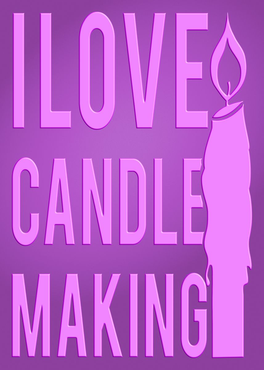 'Candle Making Hobby Gift' Poster, picture, metal print, paint by ...