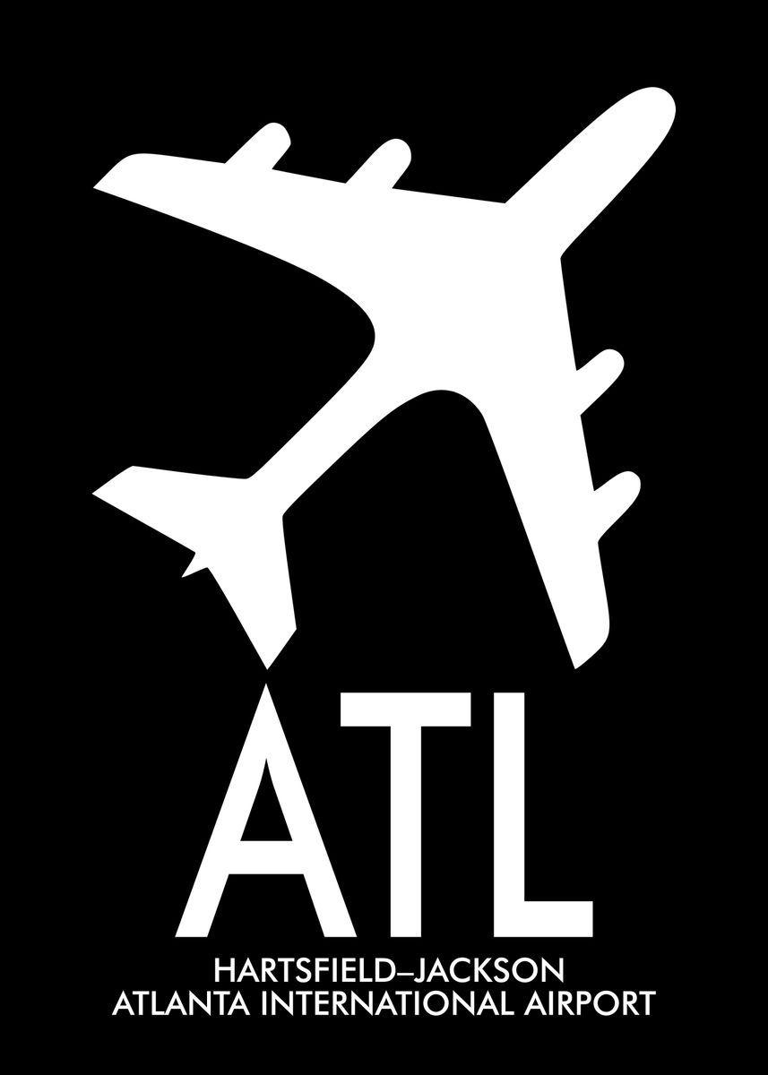 'ATLANTA ATL AIRPORT' Poster, picture, metal print, paint by Atomic ...