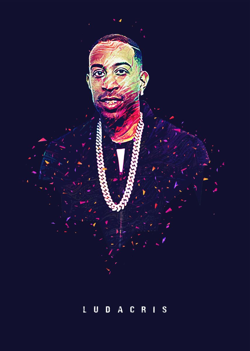 'LUDACRIS' Poster, picture, metal print, paint by Most Popular Cult ...