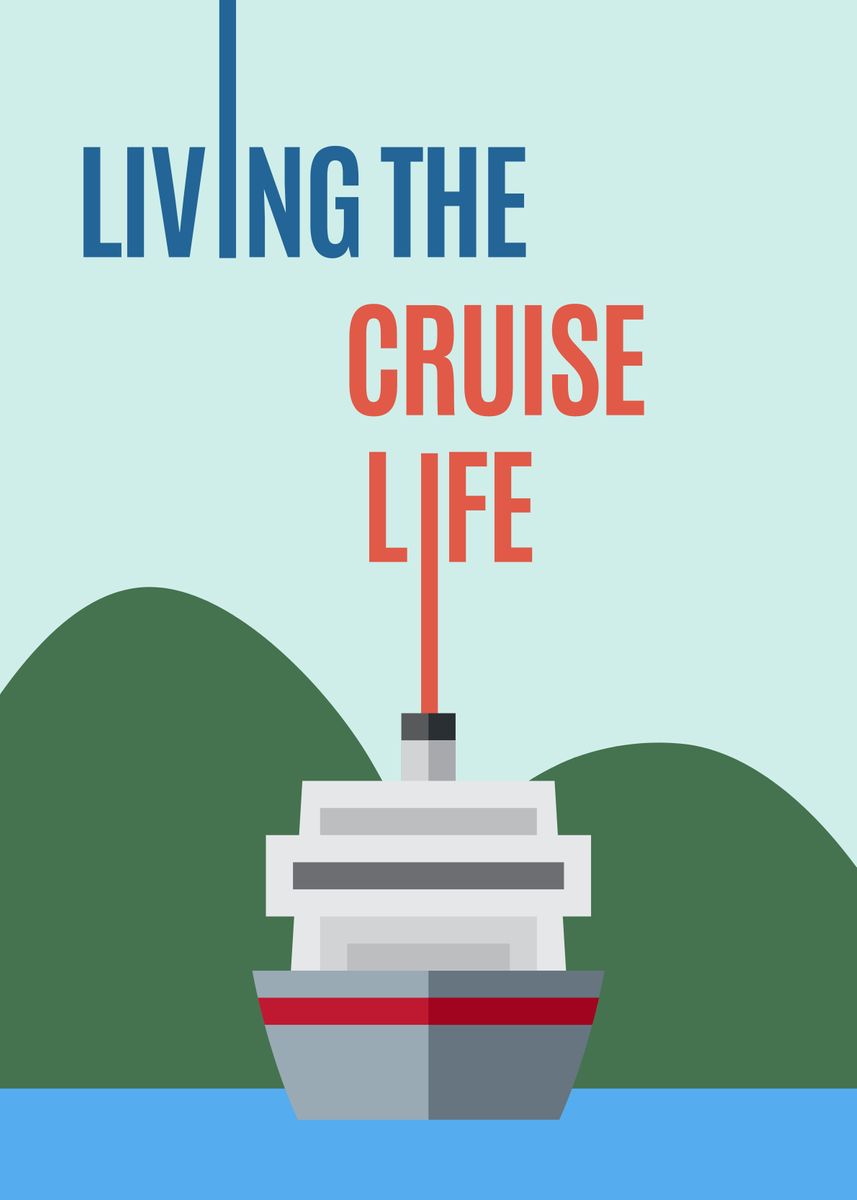 'CRUISE sweet life' Poster, picture, metal print, paint by ...