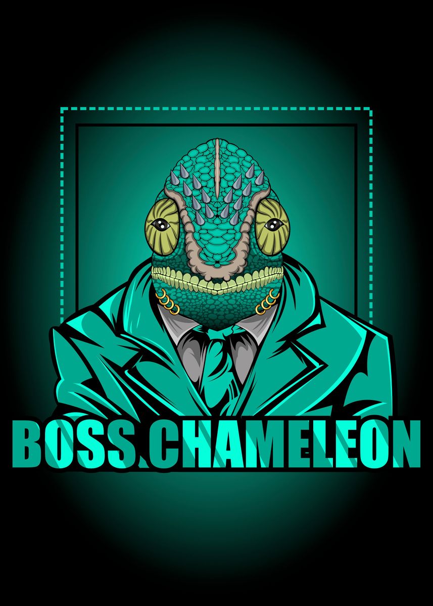 'Boss Chameleon Mafia Style' Poster, picture, metal print, paint by ...