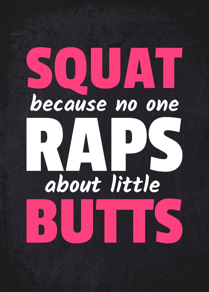'Squats Workout Gym Quote' Poster, picture, metal print, paint by ...