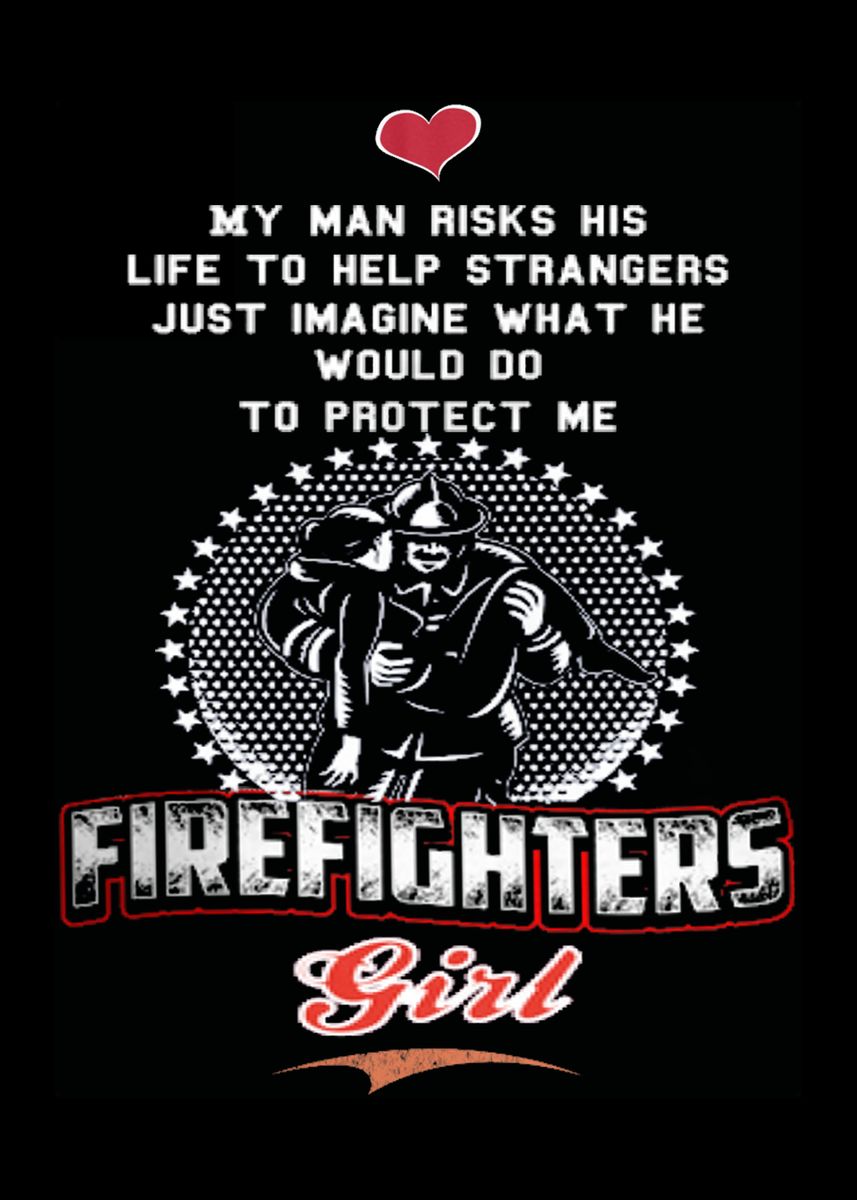 'Proud To Be A Firefighter' Poster, picture, metal print, paint by ...