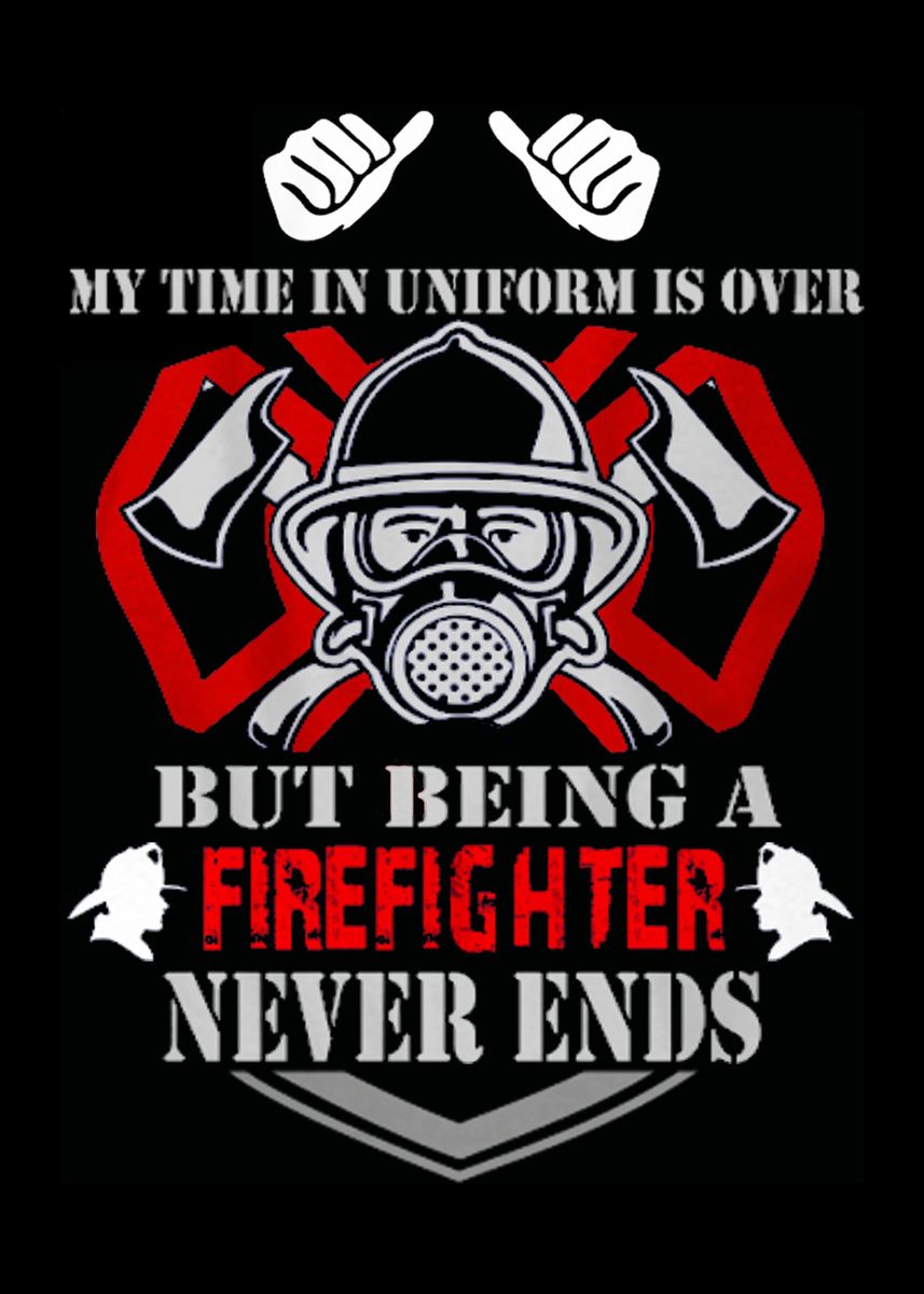 'Proud To Be A Firefighter' Poster by David Bratton | Displate