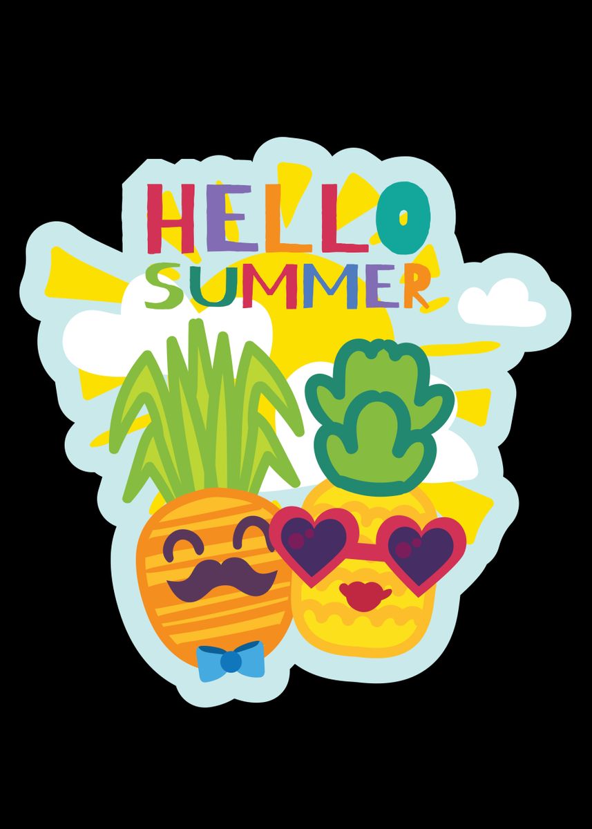 'Hello Summer Pineapple' Poster by ZS C O M M E R C E | Displate