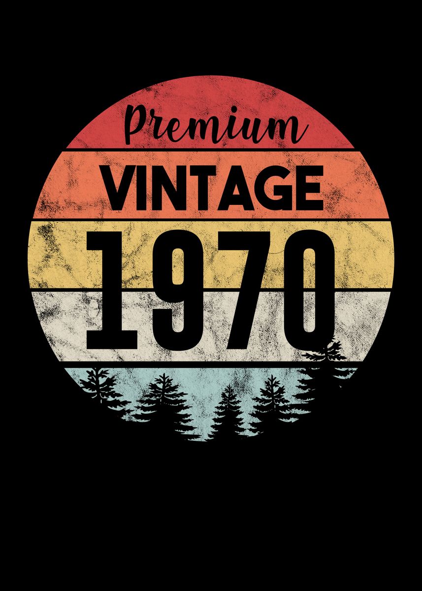 'Retro 1970 Birthday Gift' Poster by Andrea Guenther | Displate