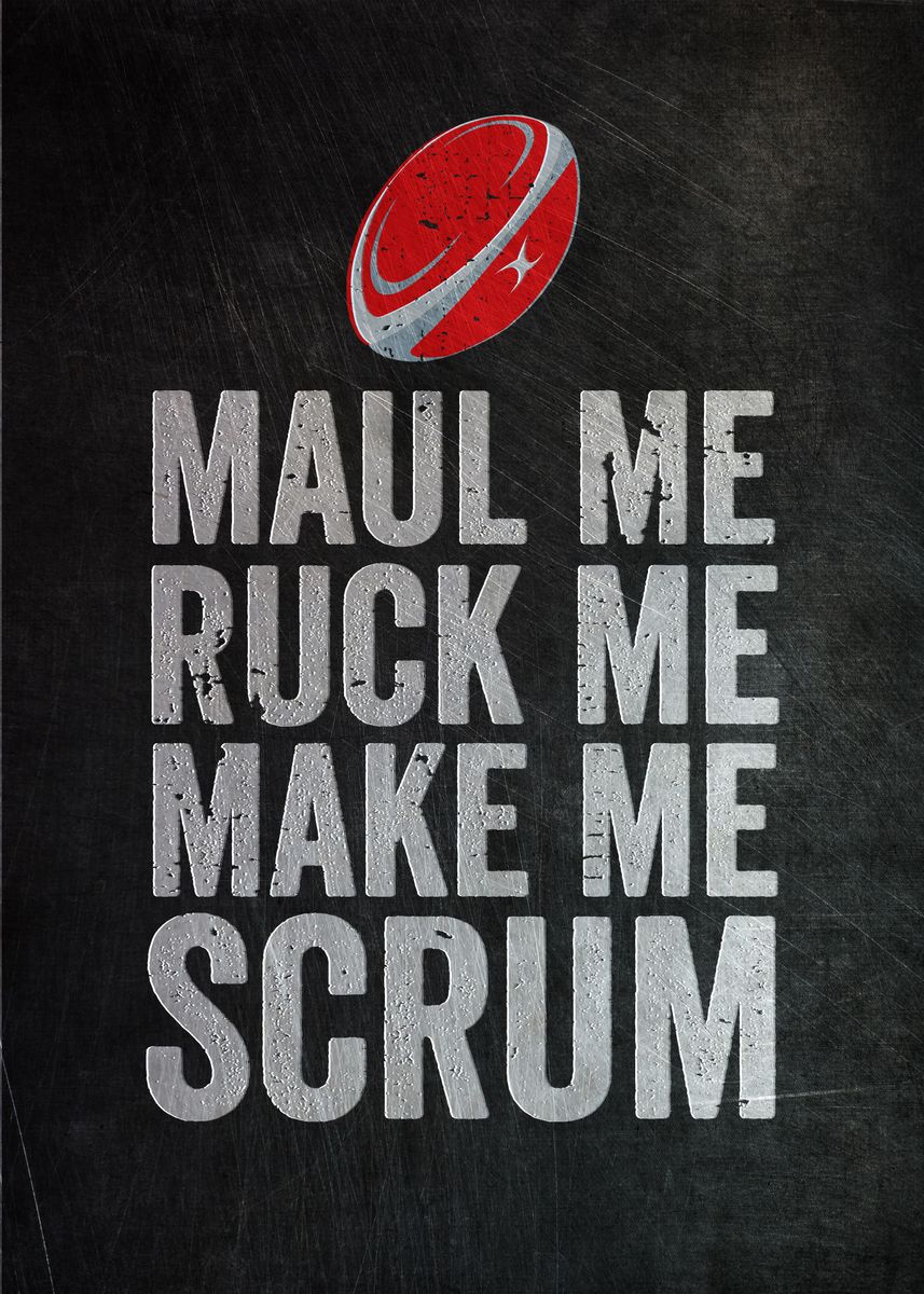 'Rugby Make Me Scrum' Poster, picture, metal print, paint by ...