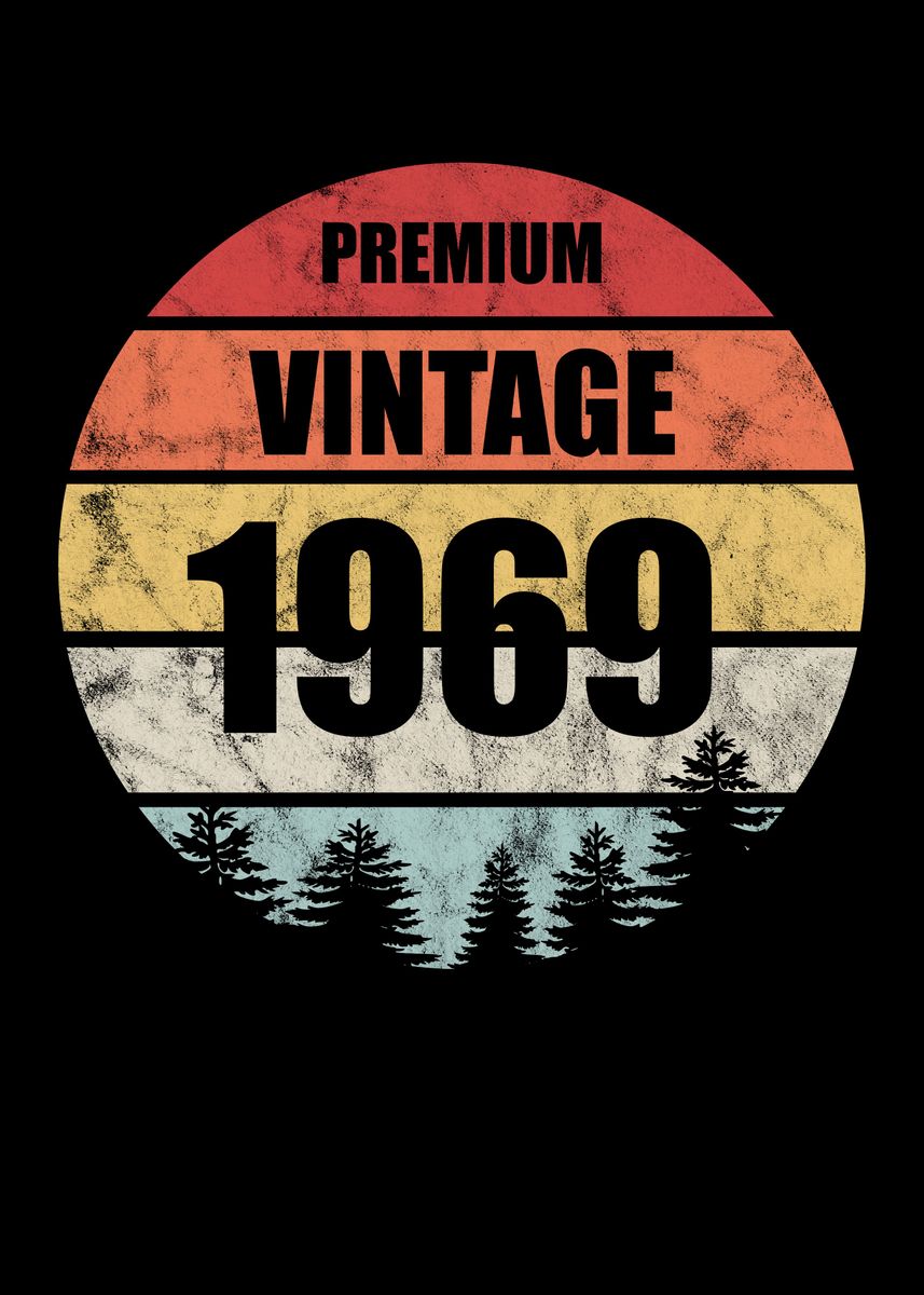 'Retro 1969 Birthday Gift' Poster, picture, metal print, paint by ...