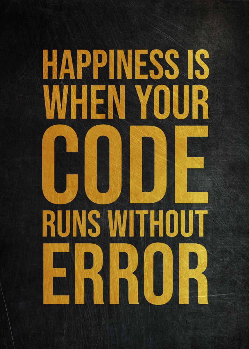 'Programmer Funny Quote' Poster, picture, metal print, paint by ...