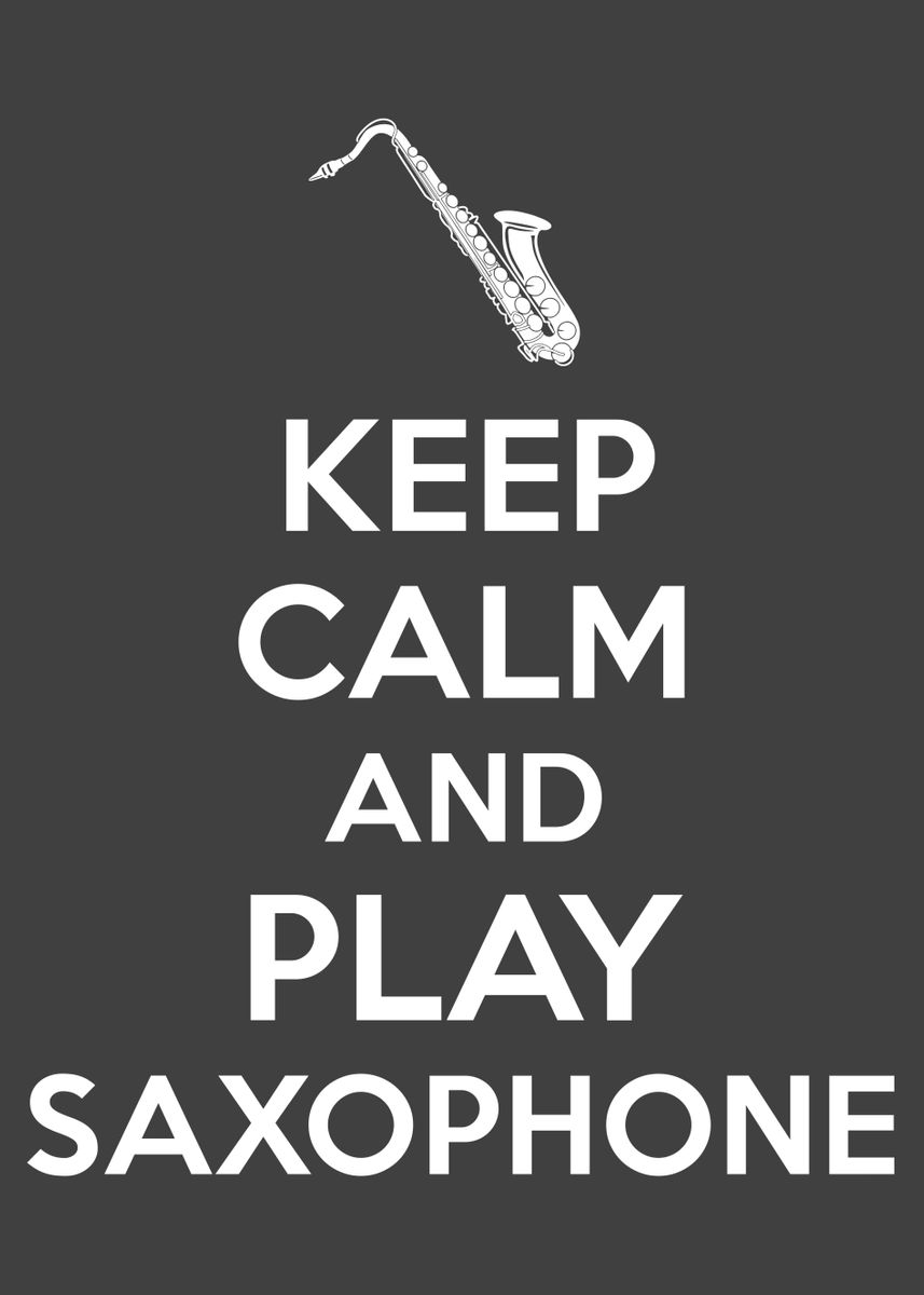 'Saxophone Saying' Poster, picture, metal print, paint by schmugo ...