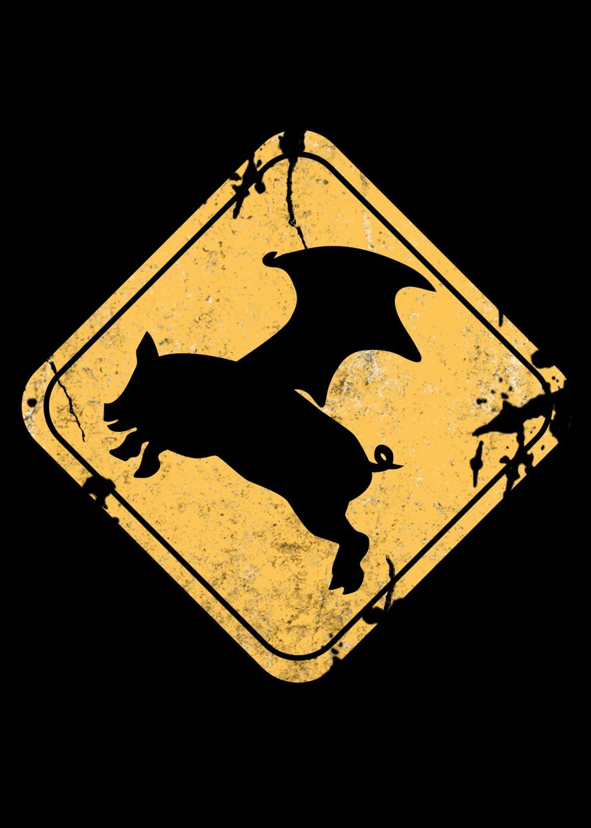 'Street Sign Flying Pig' Poster, picture, metal print, paint by Norden ...