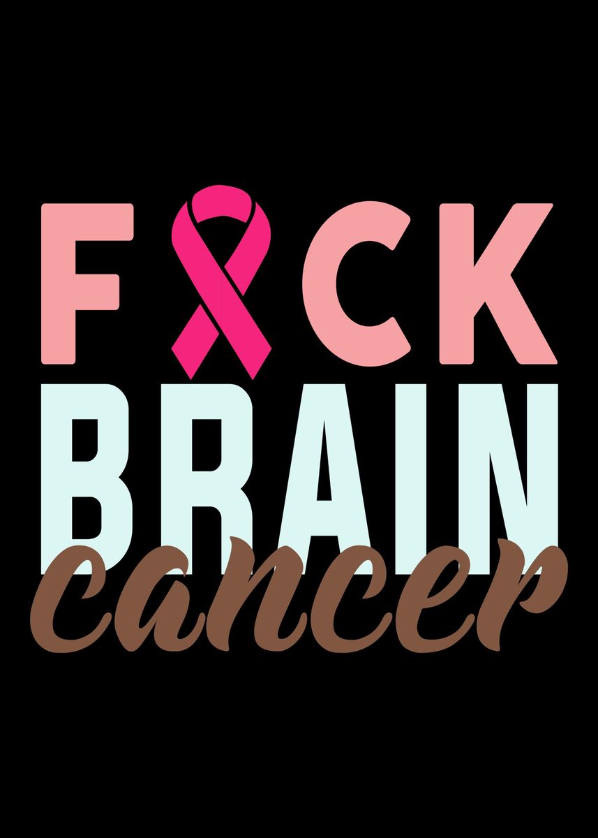 'Support Brain Cancer Aware' Poster, picture, metal print, paint by ...