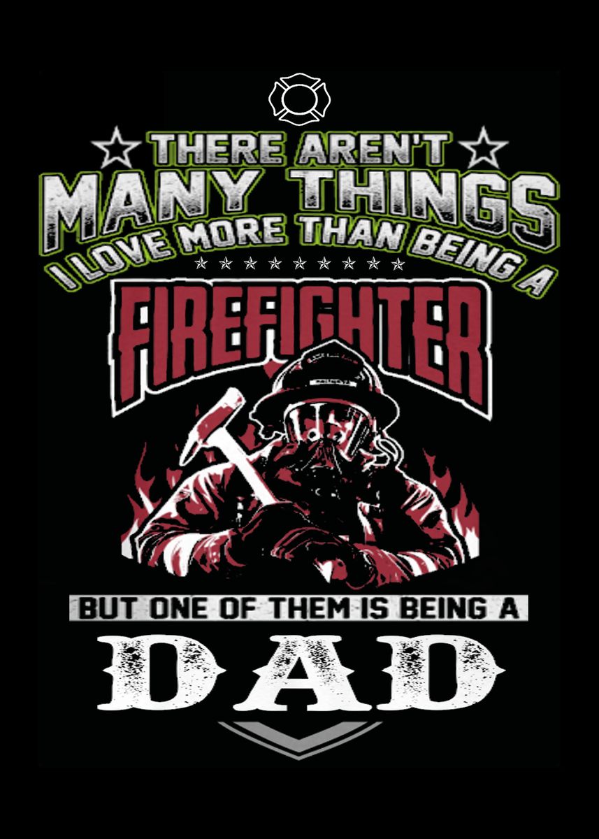 'Proud To Be A Firefighter' Poster by David Bratton | Displate