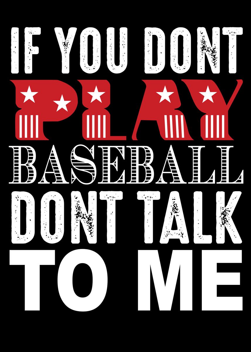 'Baseball Quote' Poster, picture, metal print, paint by Andrea Guenther ...