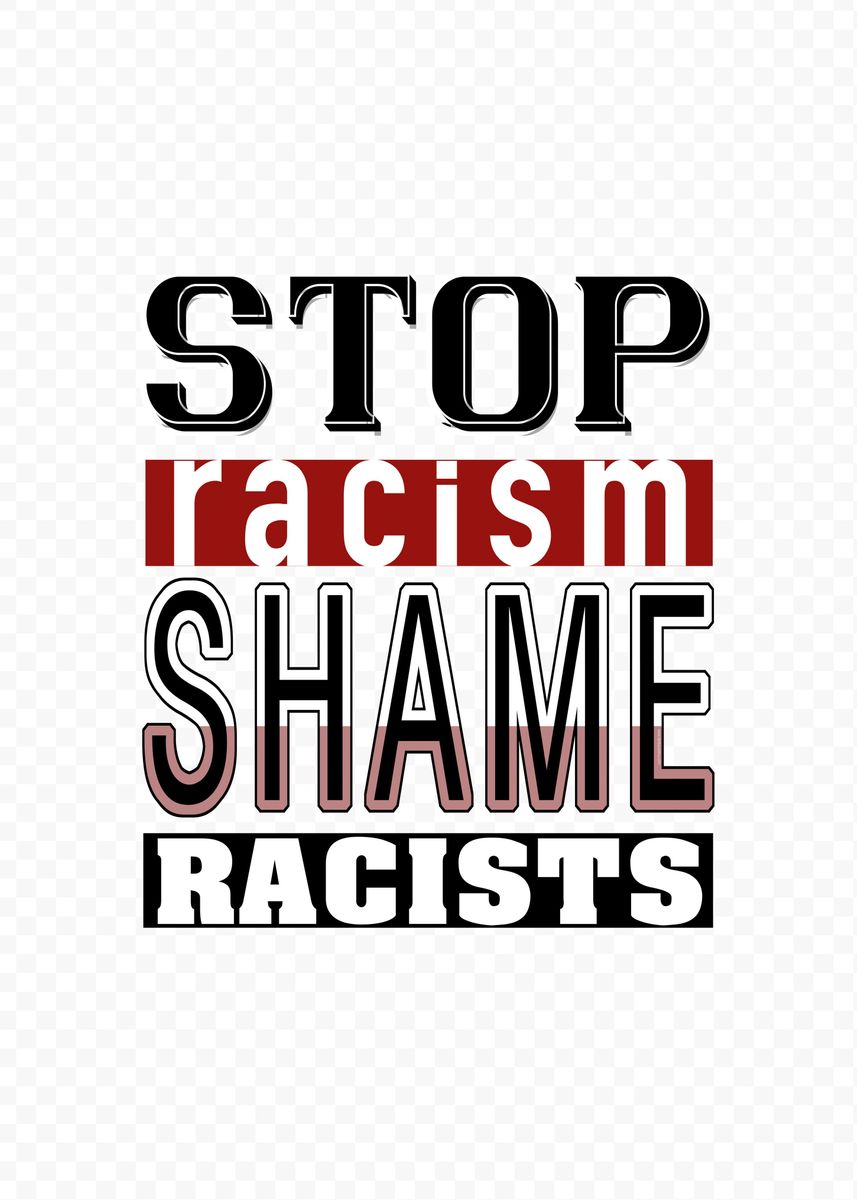 'Stop Racism' Poster, picture, metal print, paint by Fanitsa | Displate