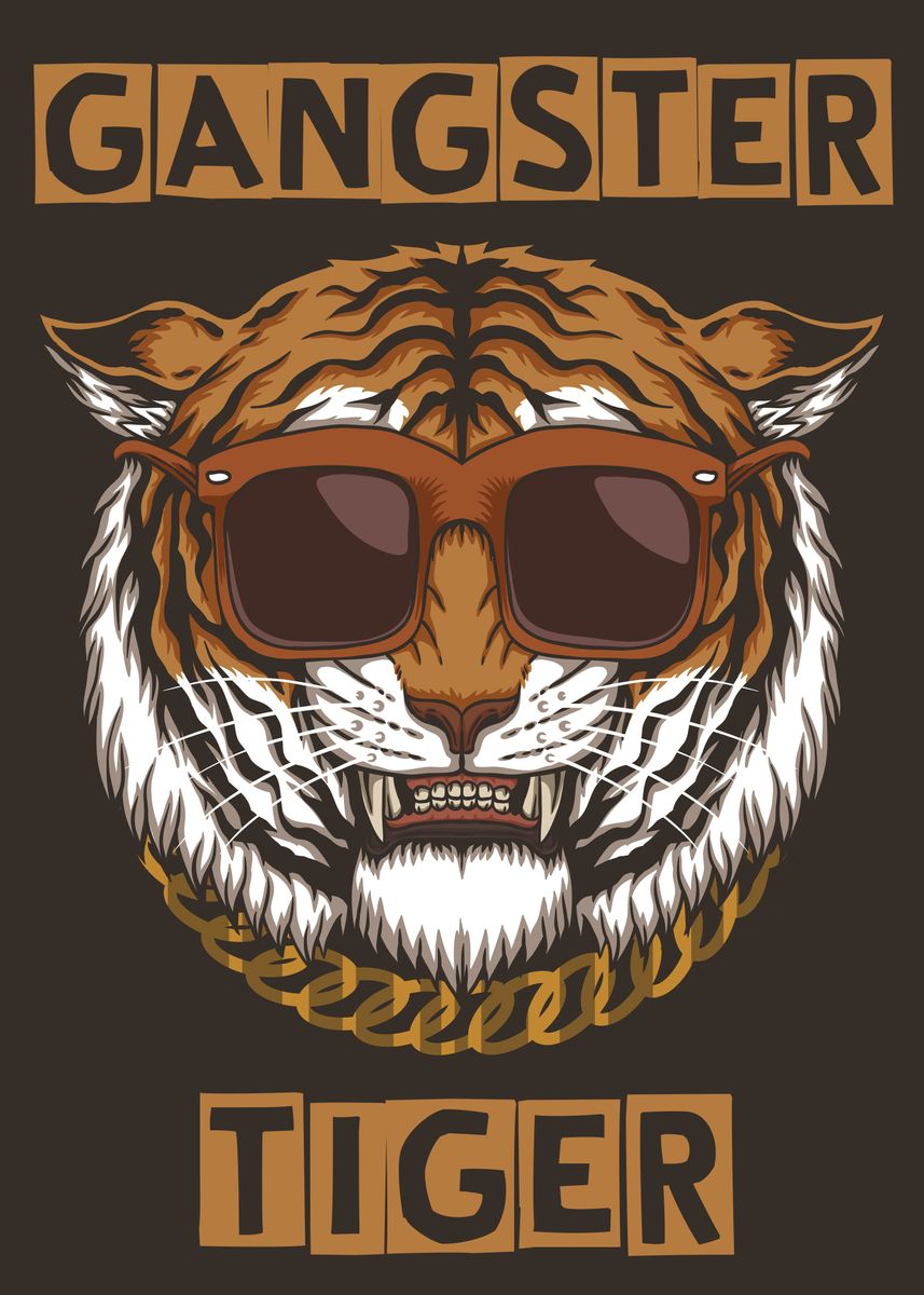 'Funny Gangster Tiger ' Poster by Max Ronn | Displate