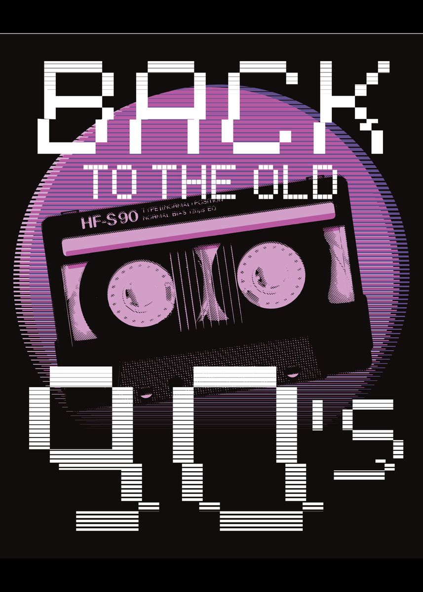 'Back to the old 90s Tape' Poster, picture, metal print, paint by ...